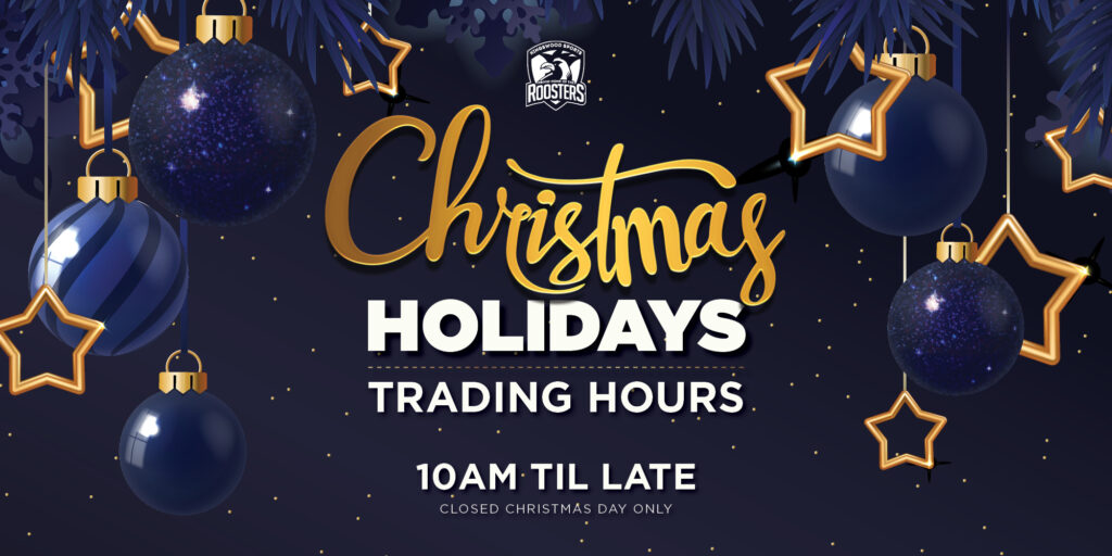 Christmas Trading Hours | Easts Kingswood